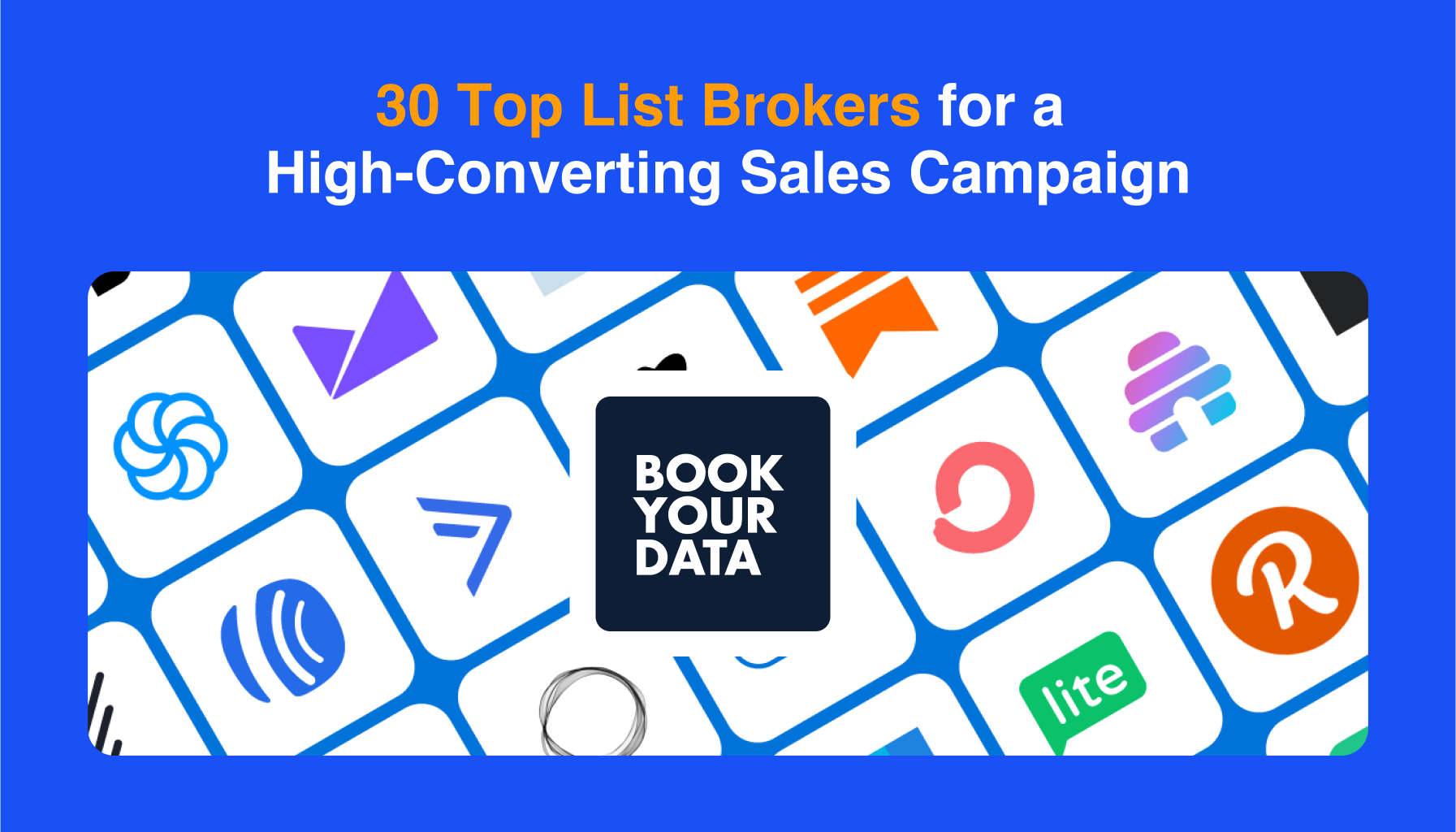 30 Top List Brokers for a High-Converting Sales Campaign